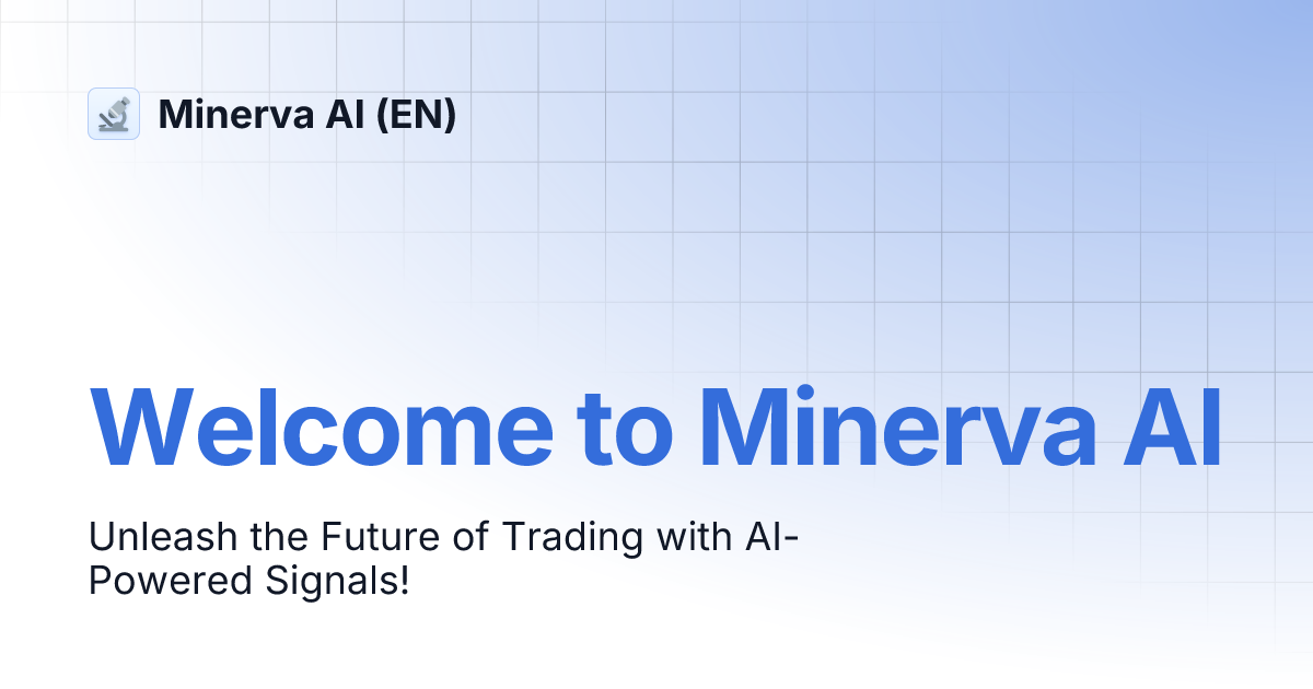 Welcome to Minerva AI | Minerva AI (EN)